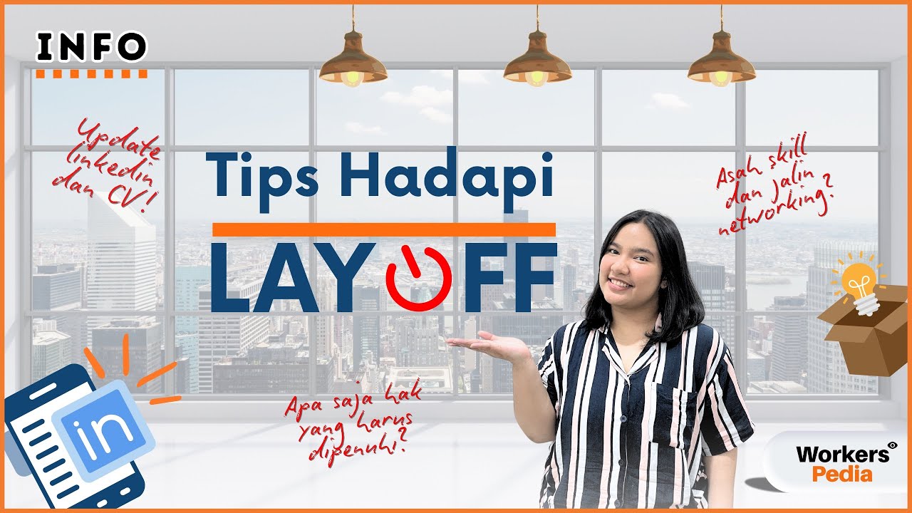 Kamu Kena PHK atau Lay Off? Hadapi Dengan Melakukan Ini - Workerspedia
